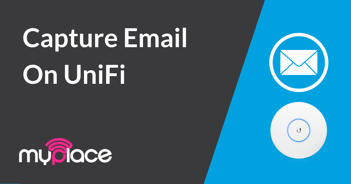 Powerful Email Capturing on Your UniFi Network