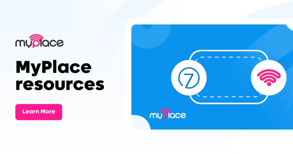 MyPlace Connect Content and Resources | MyPlace